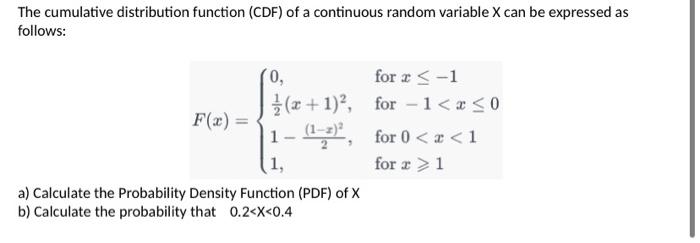 Solved The cumulative distribution function (CDF) of a | Chegg.com