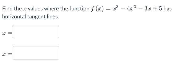 Solved Find the x-values where the function f(x)=x3-4x2-3x+5 | Chegg.com