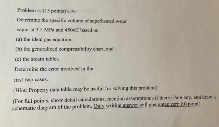 Solved Problem 5. (15 points) 3−86 Determine the specific | Chegg.com