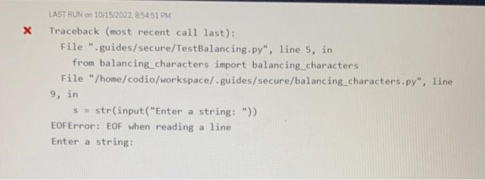 Solved LAST RUN on 10152022.854.51 PM Traceback (most recent | Chegg.com Solved LAST RUN on 10152022.854.51 PM Traceback (most recent | Chegg.com