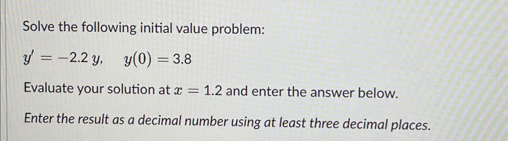 Solved Solve the following initial value | Chegg.com