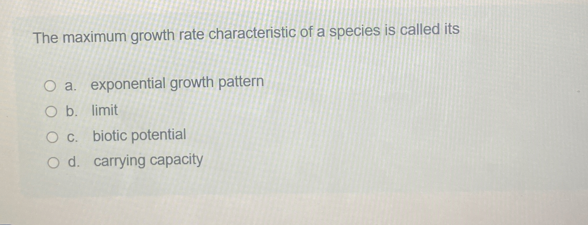 Solved The maximum growth rate characteristic of a species | Chegg.com