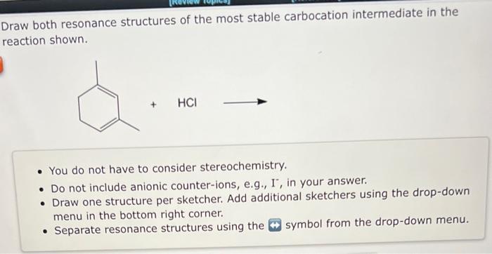 Solved Draw both resonance structures of the most stable | Chegg.com