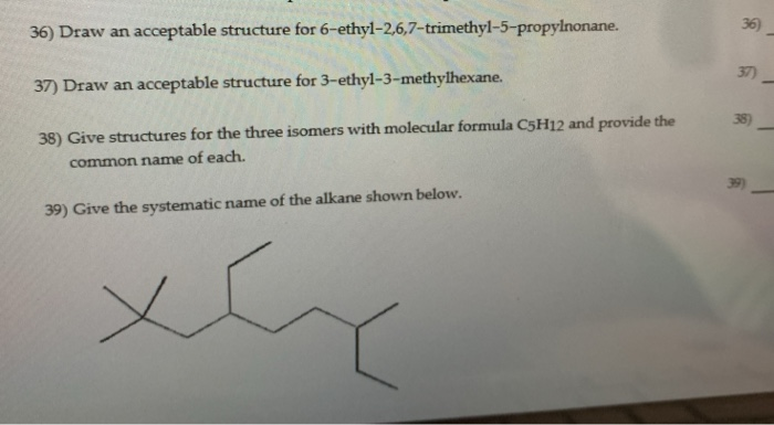 Solved 36) Draw an acceptable structure for | Chegg.com