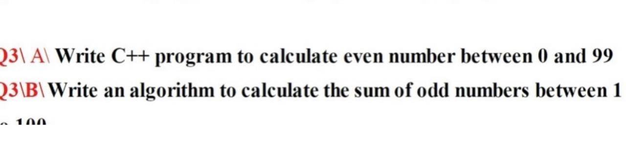 Solved 23\ A\ Write C++ program to calculate even number | Chegg.com