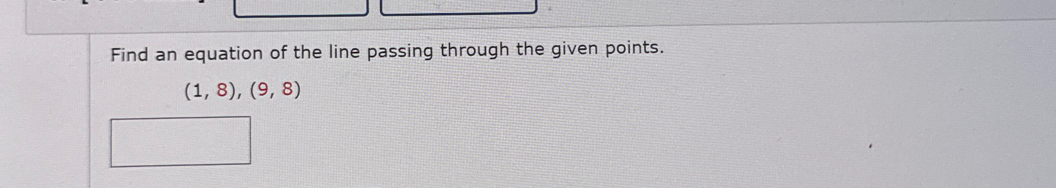 Solved Find an equation of the line passing through the | Chegg.com