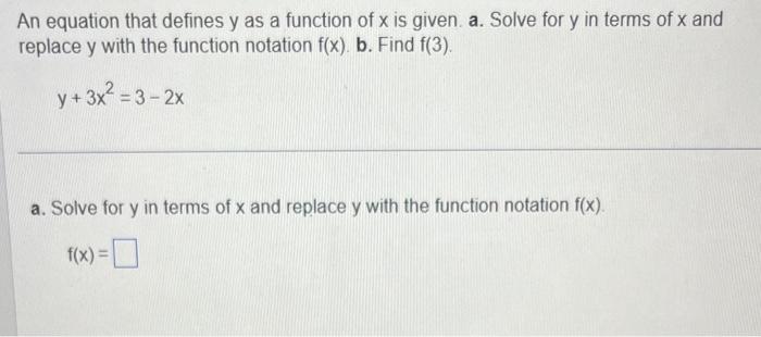 Solved An equation that defines y as a function of x is | Chegg.com