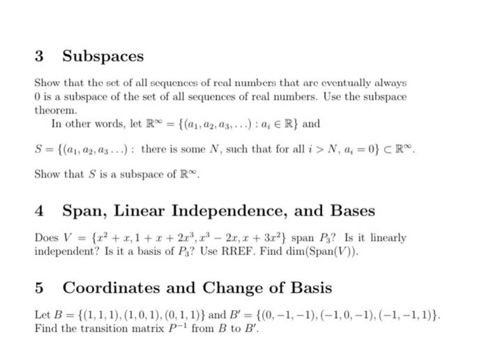Solved 3 Subspaces Show that the set of all sequences of | Chegg.com