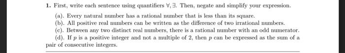 Solved 1. First, write each sentence using quantifiers V, 3. | Chegg.com
