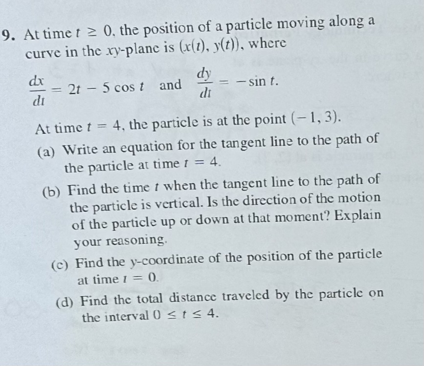 Solved At time t≥0, ﻿the position of a particle moving along | Chegg.com