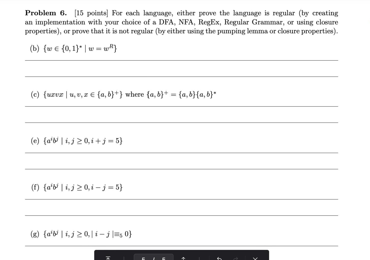 Solved Problem 6. [15 ﻿points] ﻿For each language, either | Chegg.com