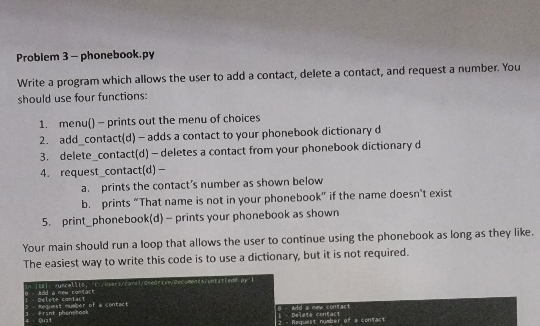 Solved Problem 3-phonebook.py Write a program which allows | Chegg.com
