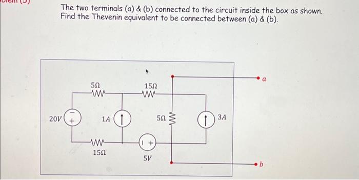 Solved The two terminals (a) \& (b) connected to the circuit | Chegg.com