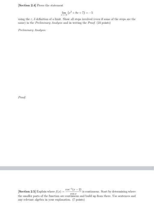 Solved [Section 2.4] Prove the statement lim (x² + 8x + 7) = | Chegg.com