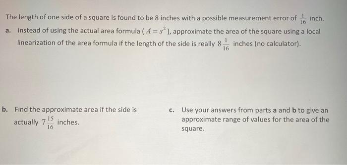Solved The length of one side of a square is found to be 8 | Chegg.com