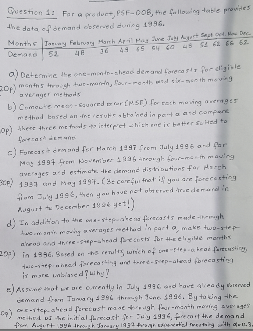 Solved Question 1: For a product, PSF-008, ﻿the following | Chegg.com
