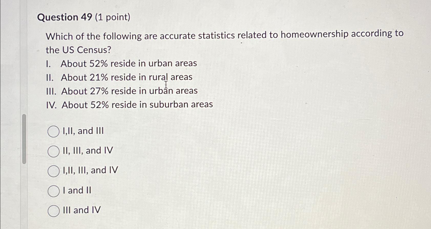Solved Question 49 (1 ﻿point)Which of the following are | Chegg.com