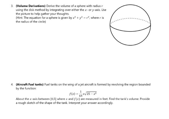 Solved 3. (Volume Derivations) Derive the volume of a sphere | Chegg.com
