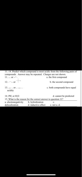 Solved 11, 14. Predict which compound is most acidic froen | Chegg.com