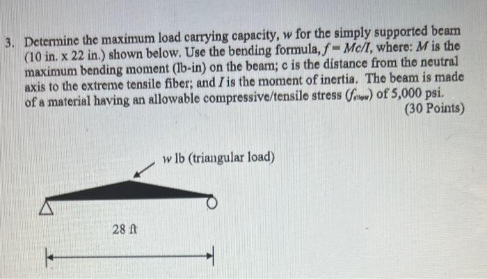 Solved 3. Determine the maximum load carrying capacity, w | Chegg.com