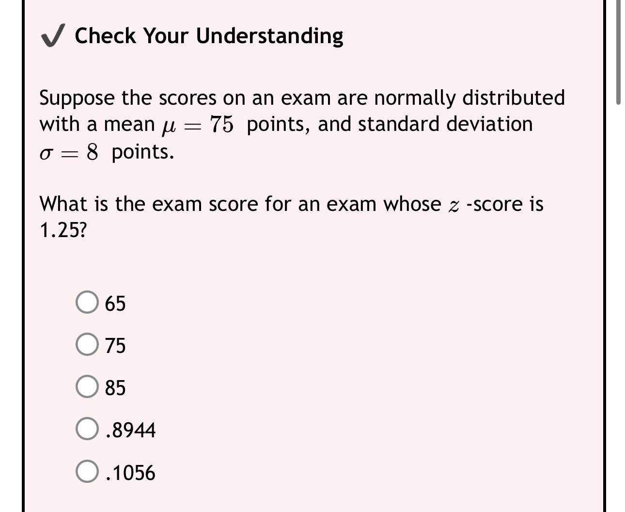 Solved ﻿Check Your Understanding Suppose the scores on an | Chegg.com