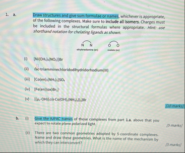 a. ﻿Draw structures and give sum formulae or names, | Chegg.com