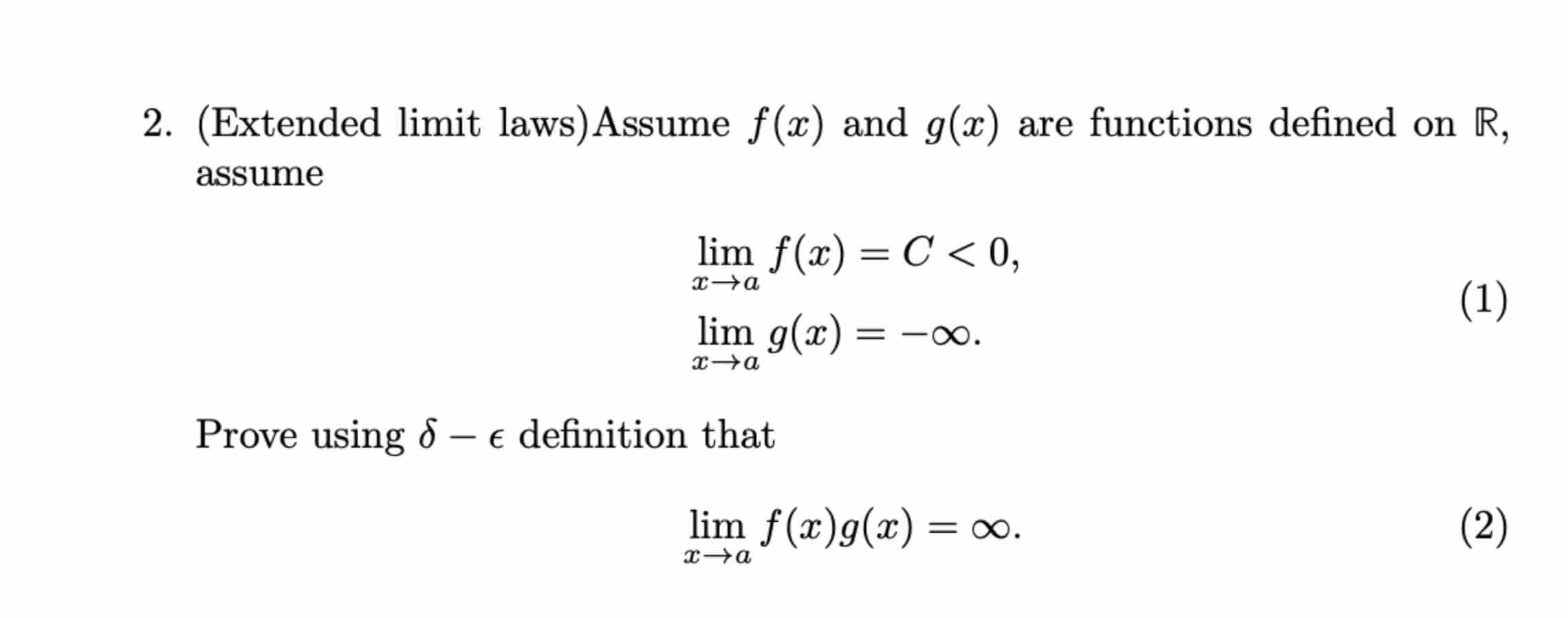 Solved (Extended limit laws)Assume f(x) and g(x) are | Chegg.com Solved (Extended limit laws)Assume f(x) and g(x) are | Chegg.com
