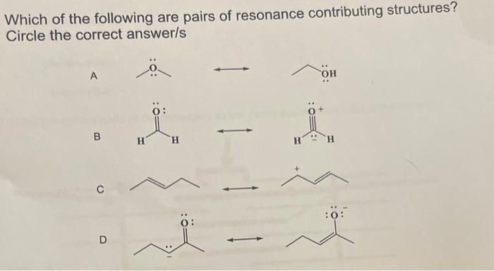 Solved Which of the following are pairs of resonance | Chegg.com