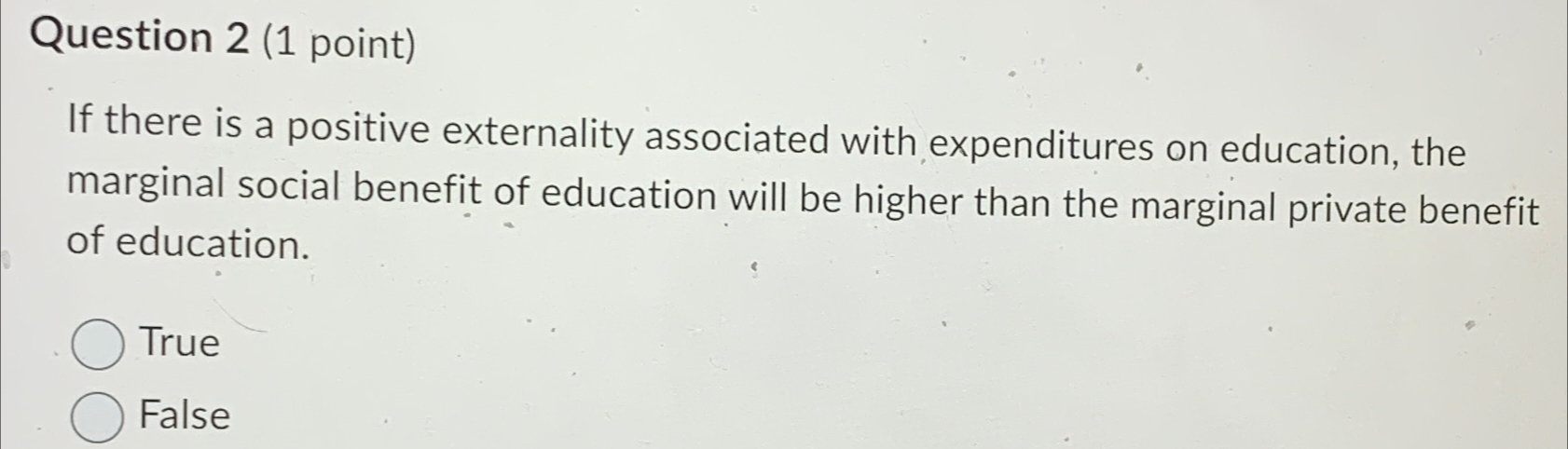 Solved Question 2 (1 ﻿point)If there is a positive | Chegg.com