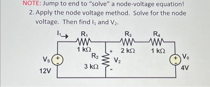 Solved NOTE: Jump to end to "solve" a node-voltage equation! | Chegg.com
