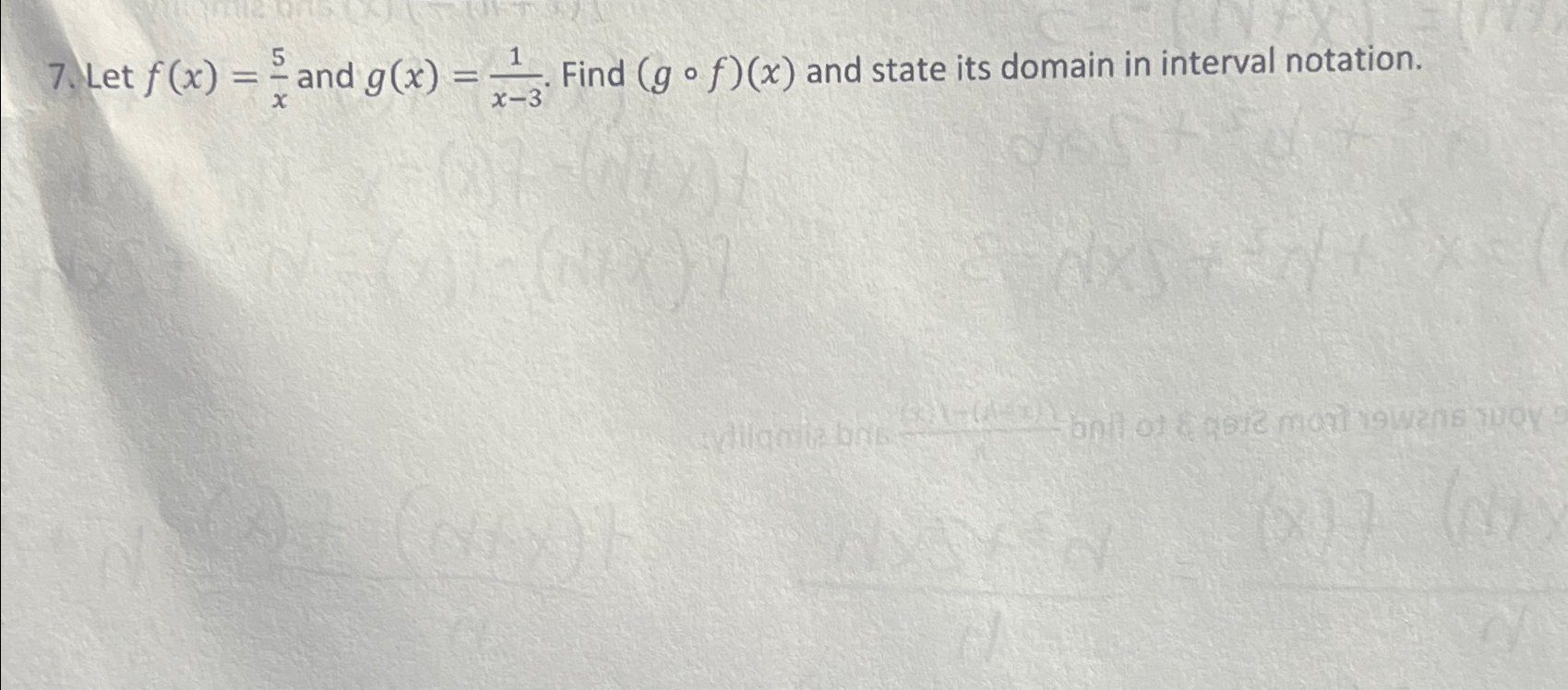 Solved Let f(x)=5x ﻿and g(x)=1x-3. ﻿Find (g@f)(x) ﻿and state | Chegg.com