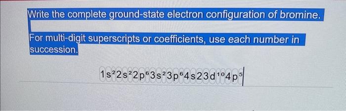 Solved Write The Complete Ground State Electron