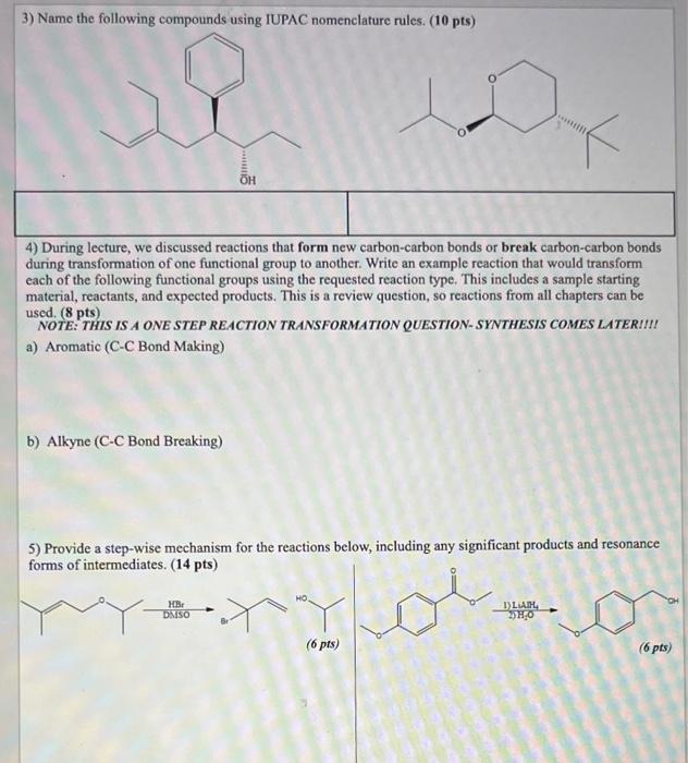 Solved 3) Name the following compounds using IUPAC | Chegg.com