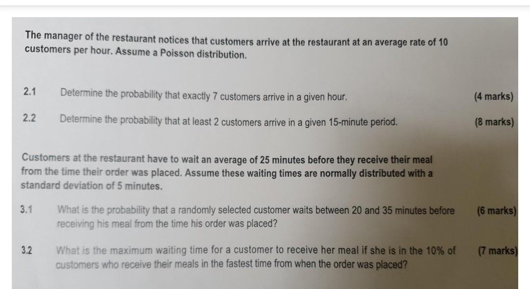 Solved The manager of the restaurant notices that customers | Chegg.com