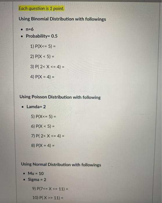 Solved Each question is 1 point. Using Binomial Distribution | Chegg.com