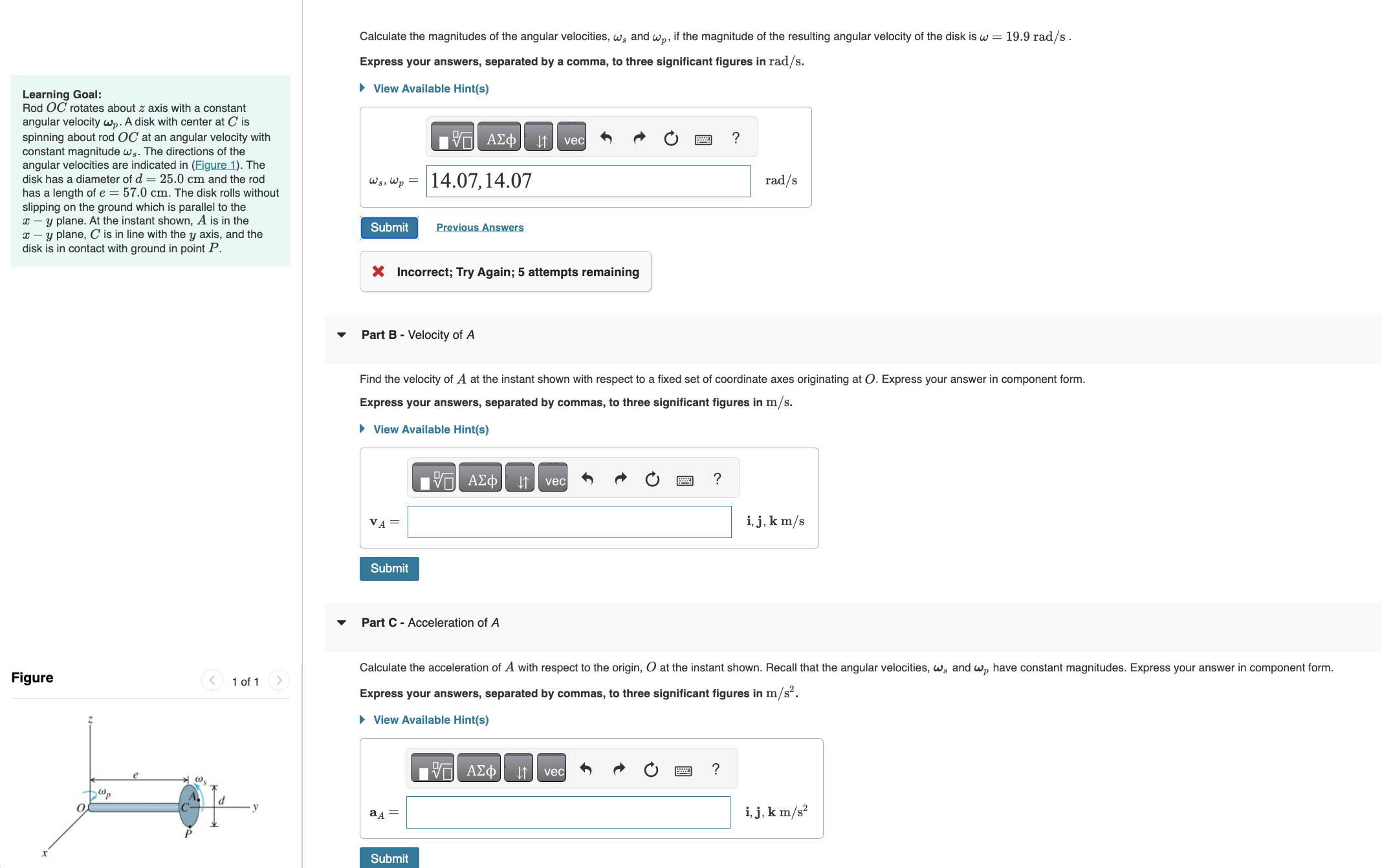 Solved Calculate the magnitudes of the angular velocities, | Chegg.com