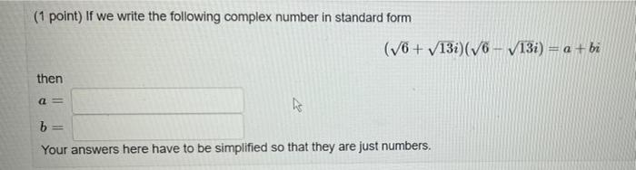 Solved (1 point) If we write the following complex number in | Chegg.com