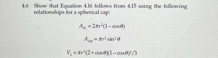 4.6 Show that Equation 4.16 follows from 4.15 using | Chegg.com