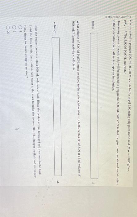 Solved You are asked to prepare 500.mL.0.250M acetate buffer | Chegg.com