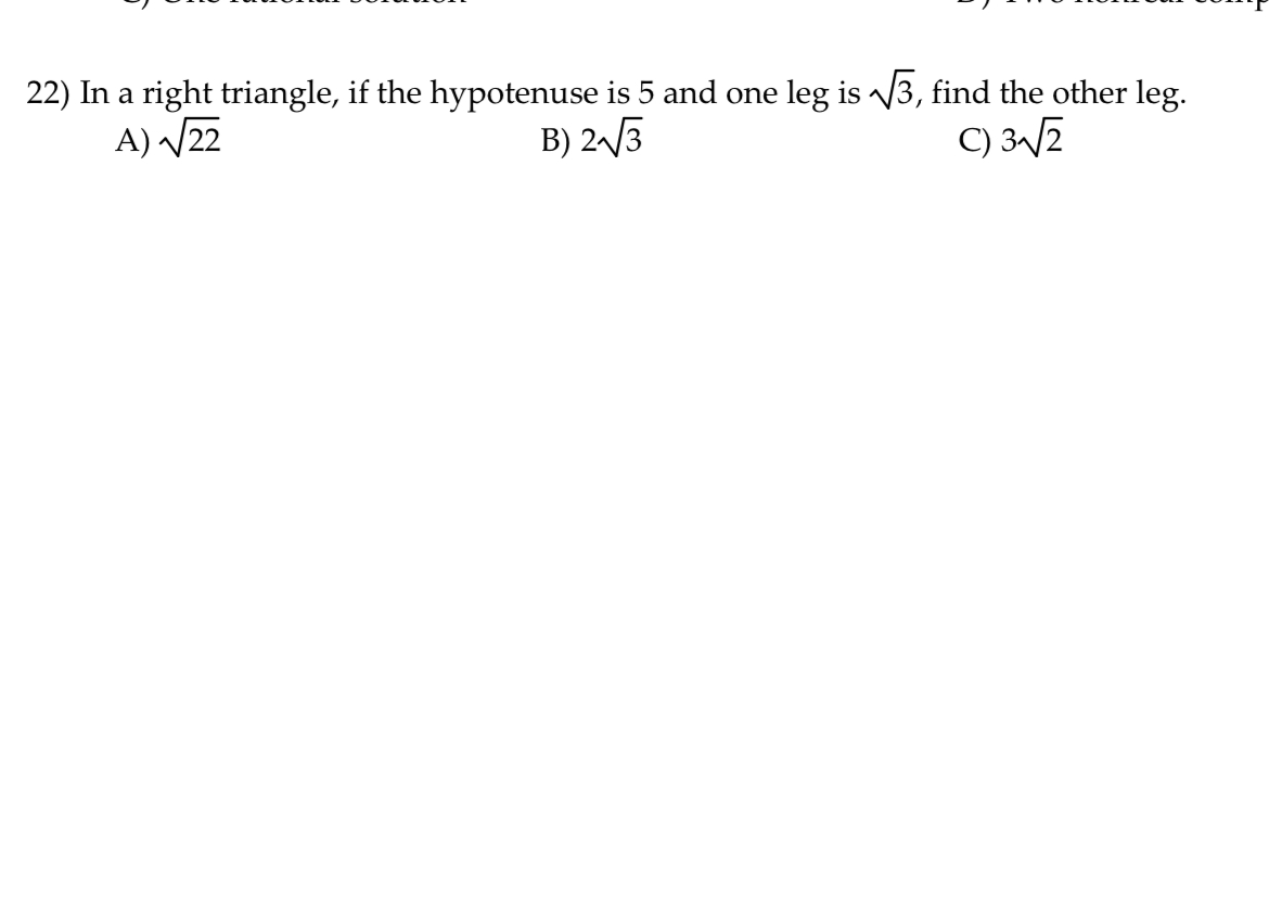 Solved In a right triangle, if the hypotenuse is 5 ﻿and one | Chegg.com