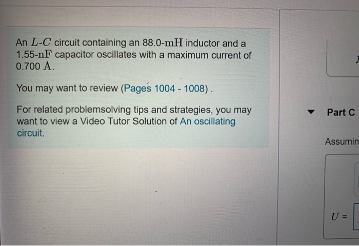 Solved An L C Circuit Containing An 88 0 Mh Inductor And A