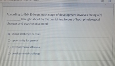Solved According to Erik Erikson, each stage of development | Chegg.com