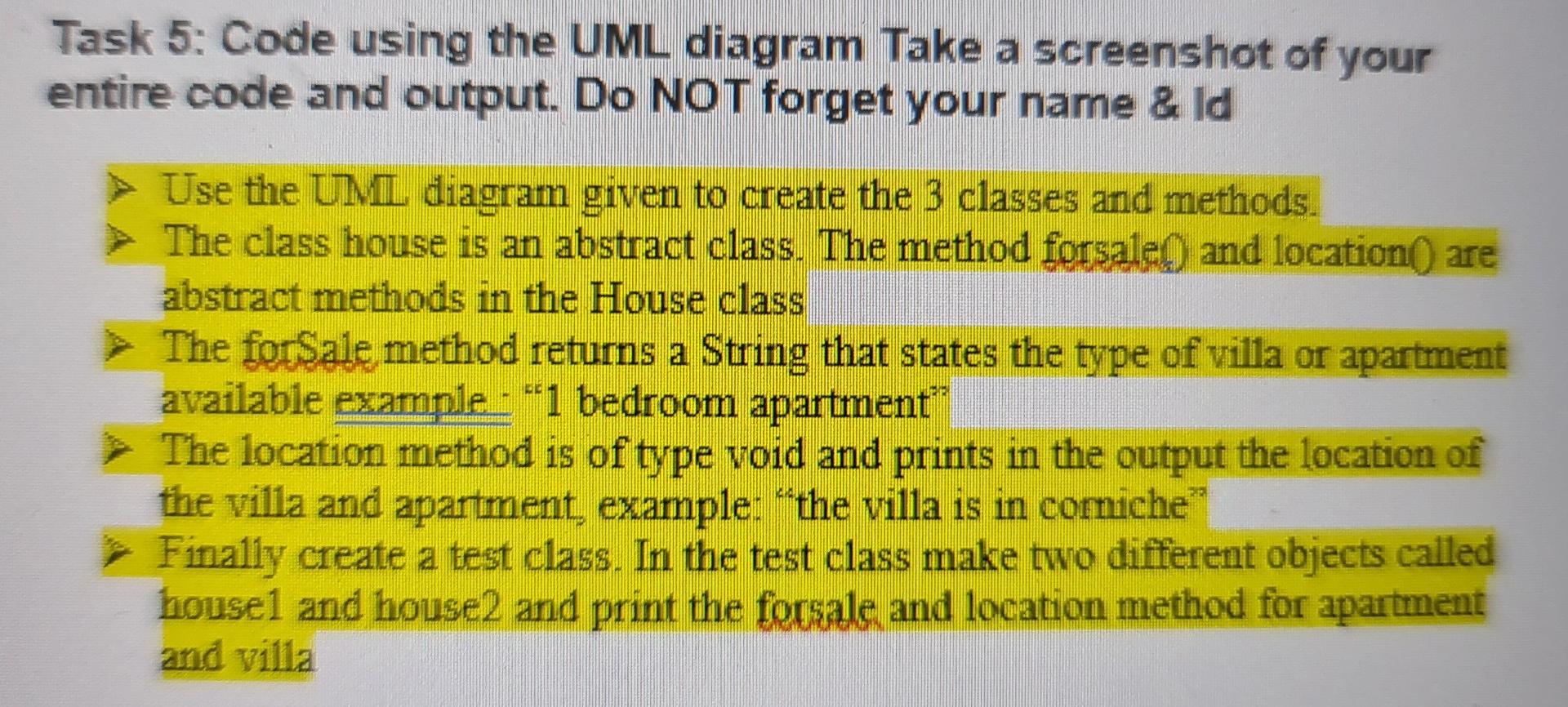 Solved Task 5: Code using the UML diagram Take a screenshot | Chegg.com