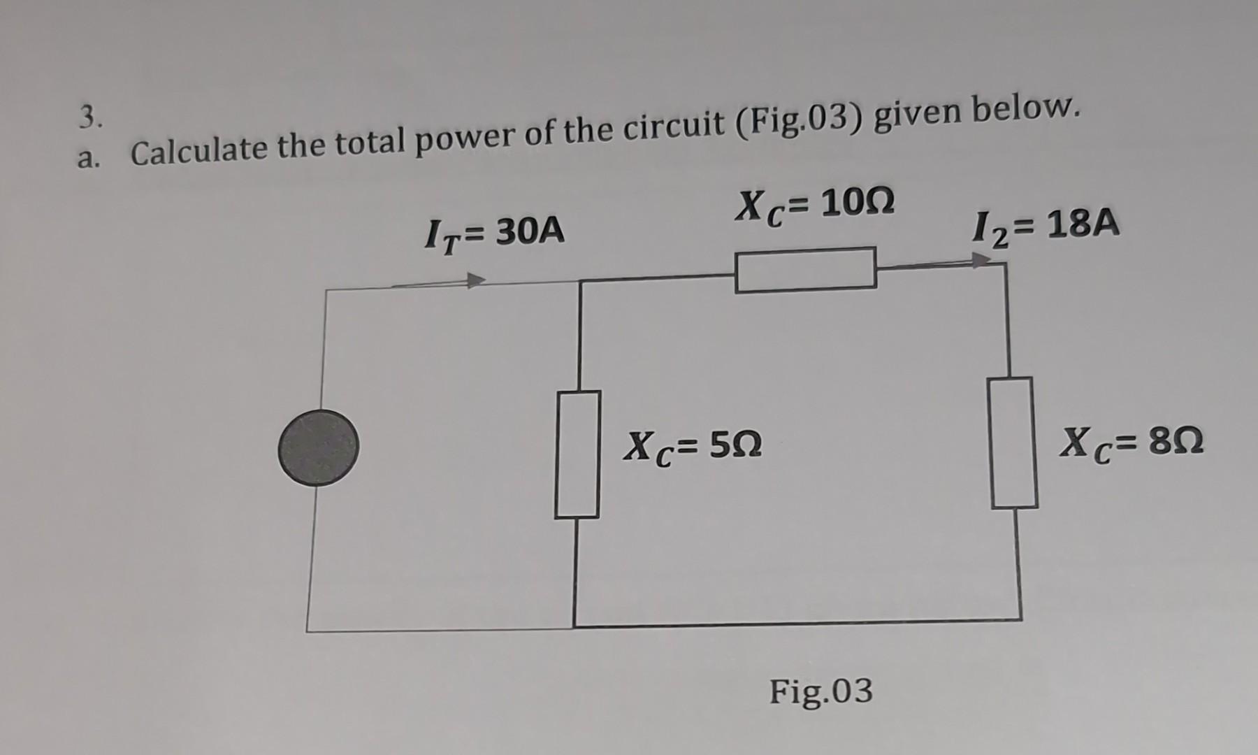 Solved calculate the total power of the circuit given | Chegg.com