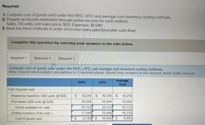 Solved Required: 1. Compute cost of goods sold under the | Chegg.com