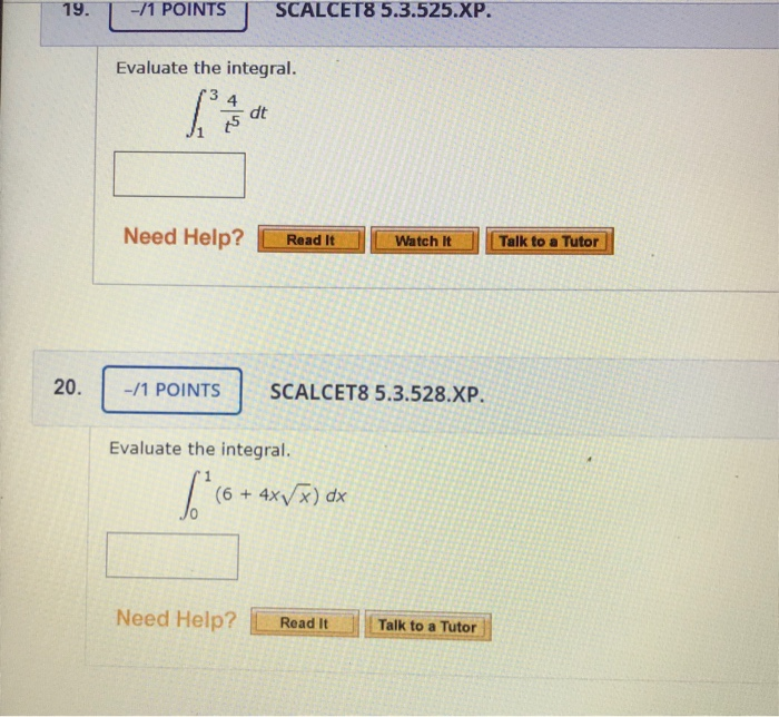 Solved -/1 POINTS SCALCET8 5.3.525.XP. Evaluate the | Chegg.com