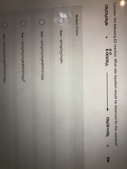 Solved Consider the following E2 reaction. What rate | Chegg.com