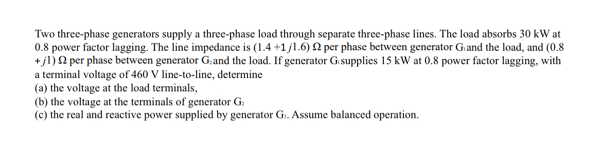 Solved Two three-phase generators supply a three-phase load | Chegg.com