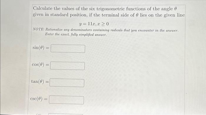 Solved Calculate the values of the six trigonometric | Chegg.com