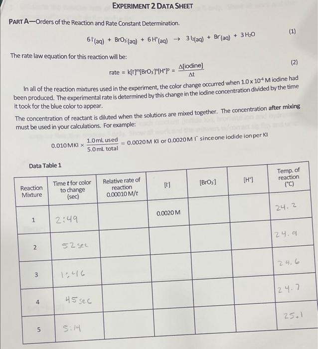 EXPERIMENT 2 DATA SHEET PART A-Orders of the Reaction | Chegg.com